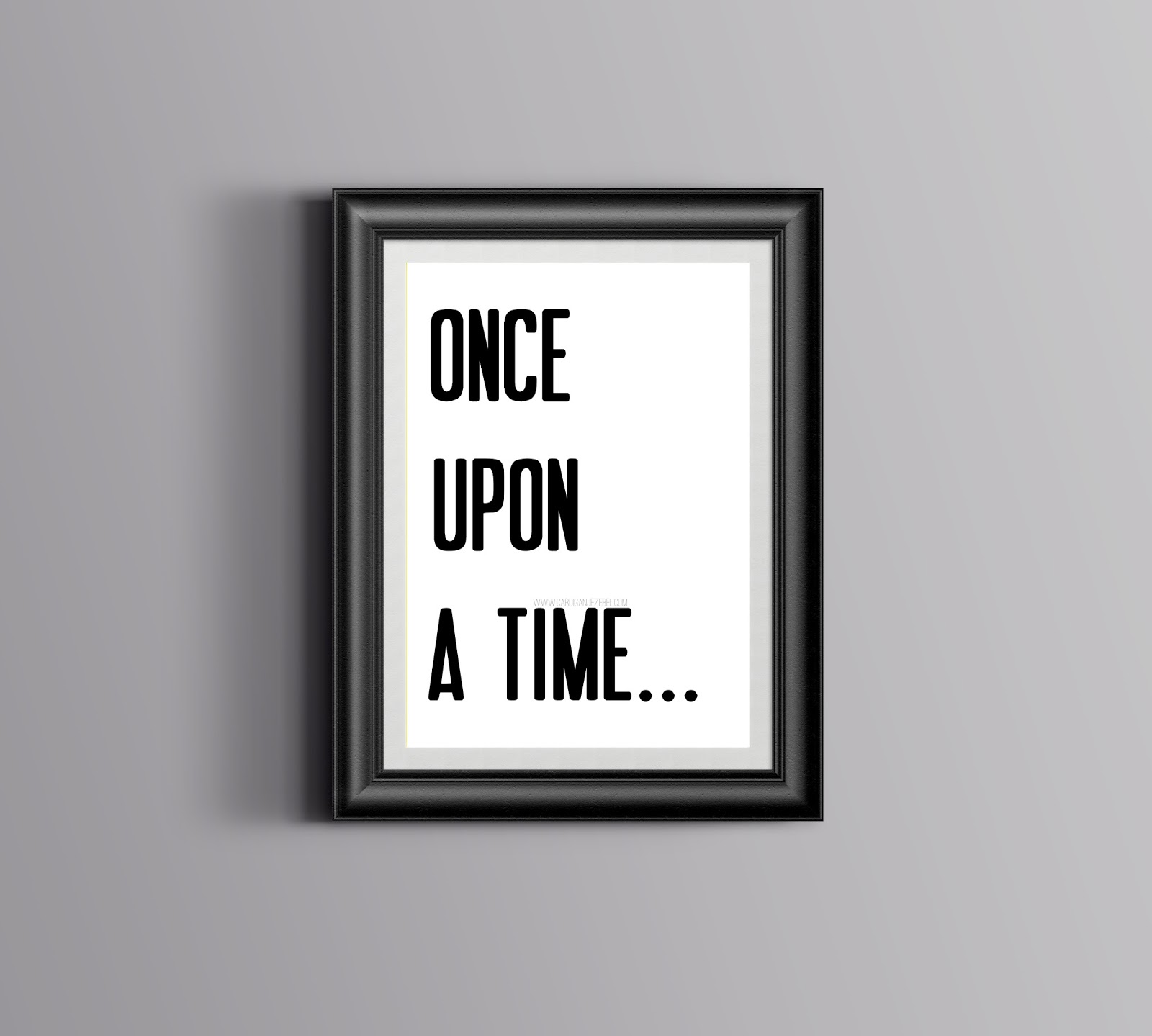 Freebie Friday || Once Upon A Time Printable - Cardigan Jezebel