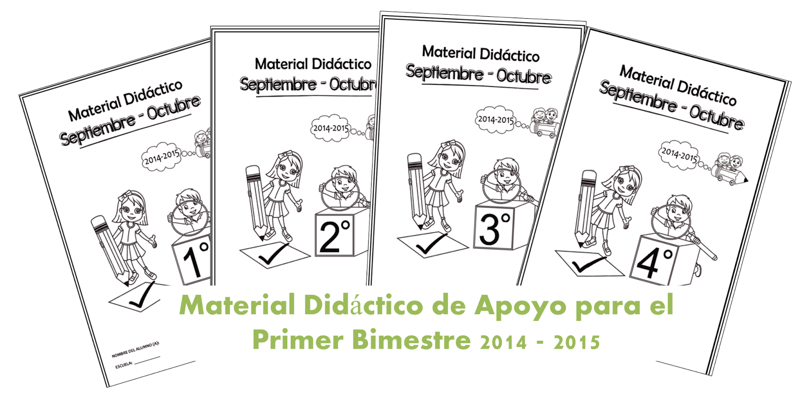 ZONA ESCOLAR 114: MATERIALES COMPLEMENTARIOS, PRIMER BLOQUE, 1° A 6°