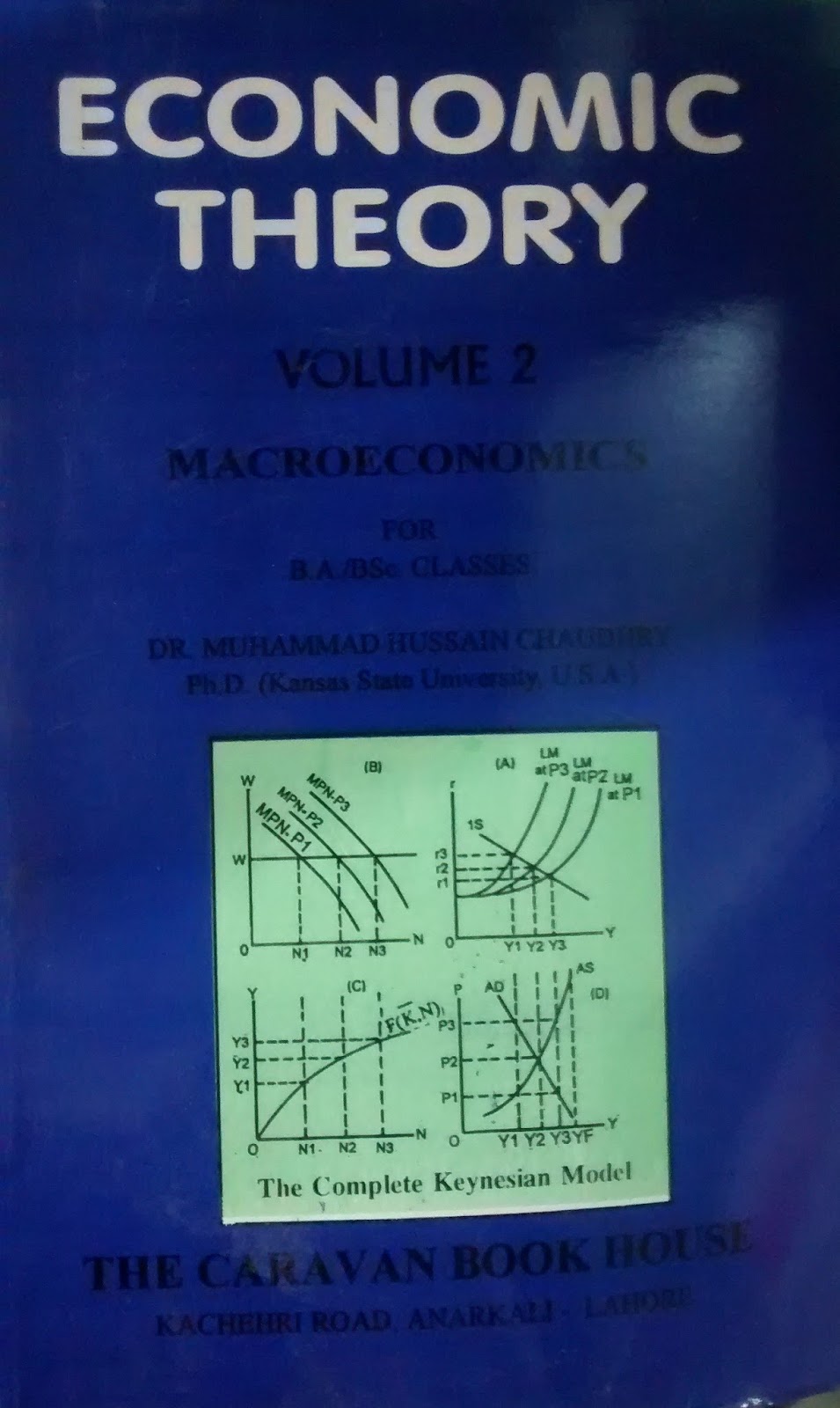 Economic theory volume 2 Macroeconomics By Dr. Muhammad Hussain ...