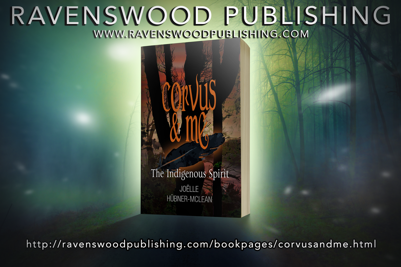 Books and Banter: Joelle Hubner-McLean ~ presents ~ Corvus and Me