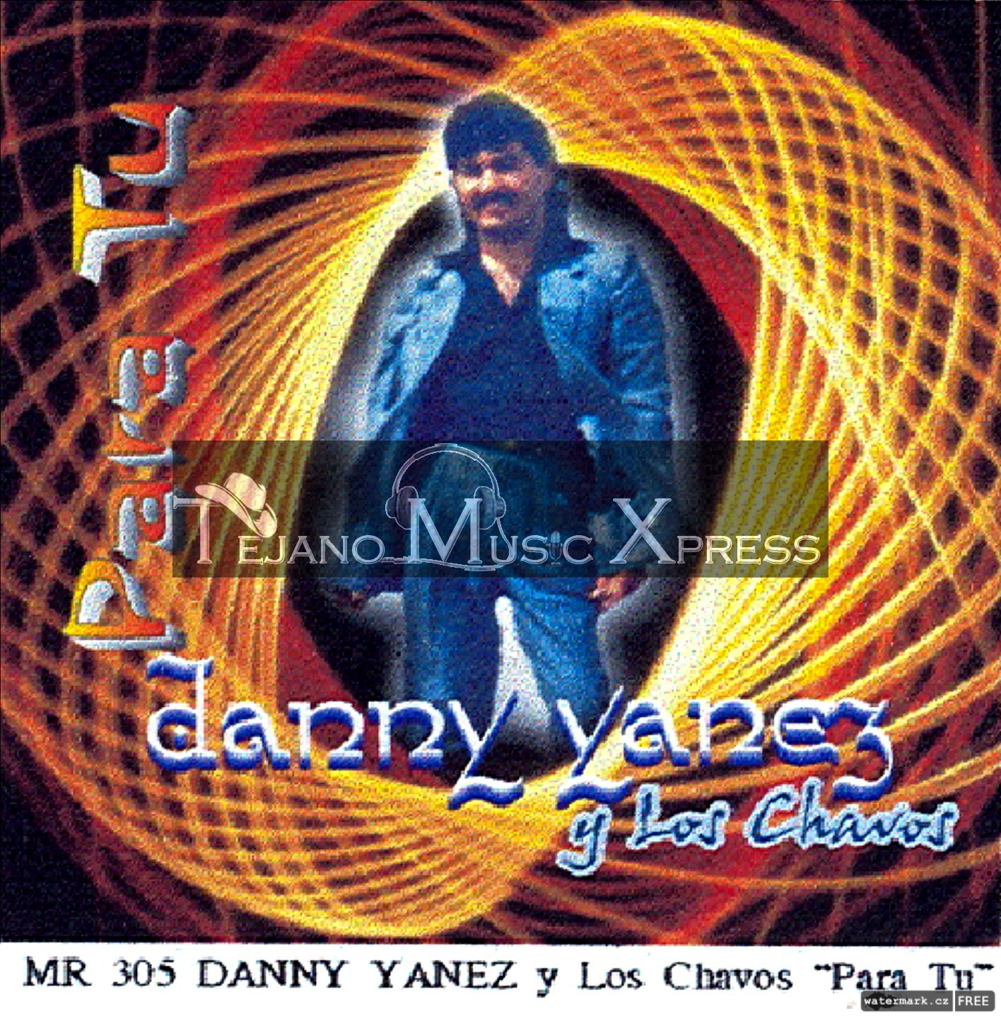 TMX: Danny Yanez Y Los Chavos - Para Tu