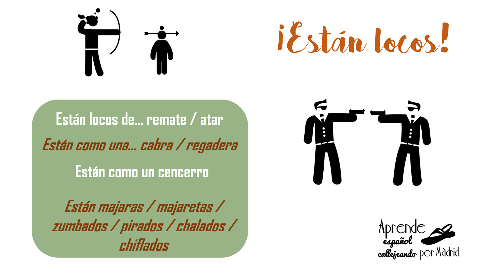 Vuélvete loca - Aprende español callejeando por Madrid
