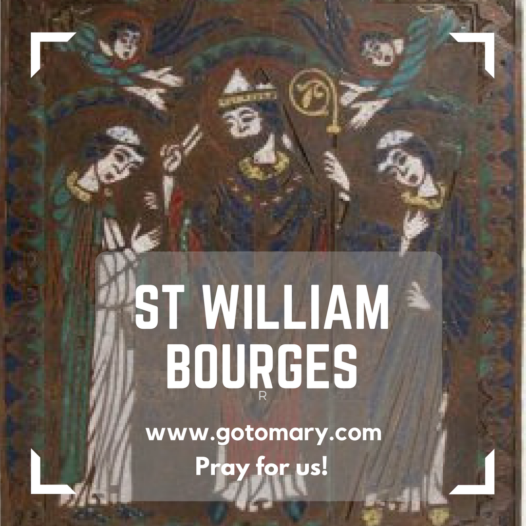 Saint William of Bourges - Go to Mary