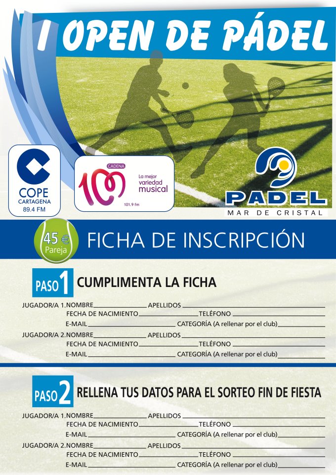 REGION DEL PADEL: I OPEN DE PADEL MAR DE CRISTAL- CADENA 100