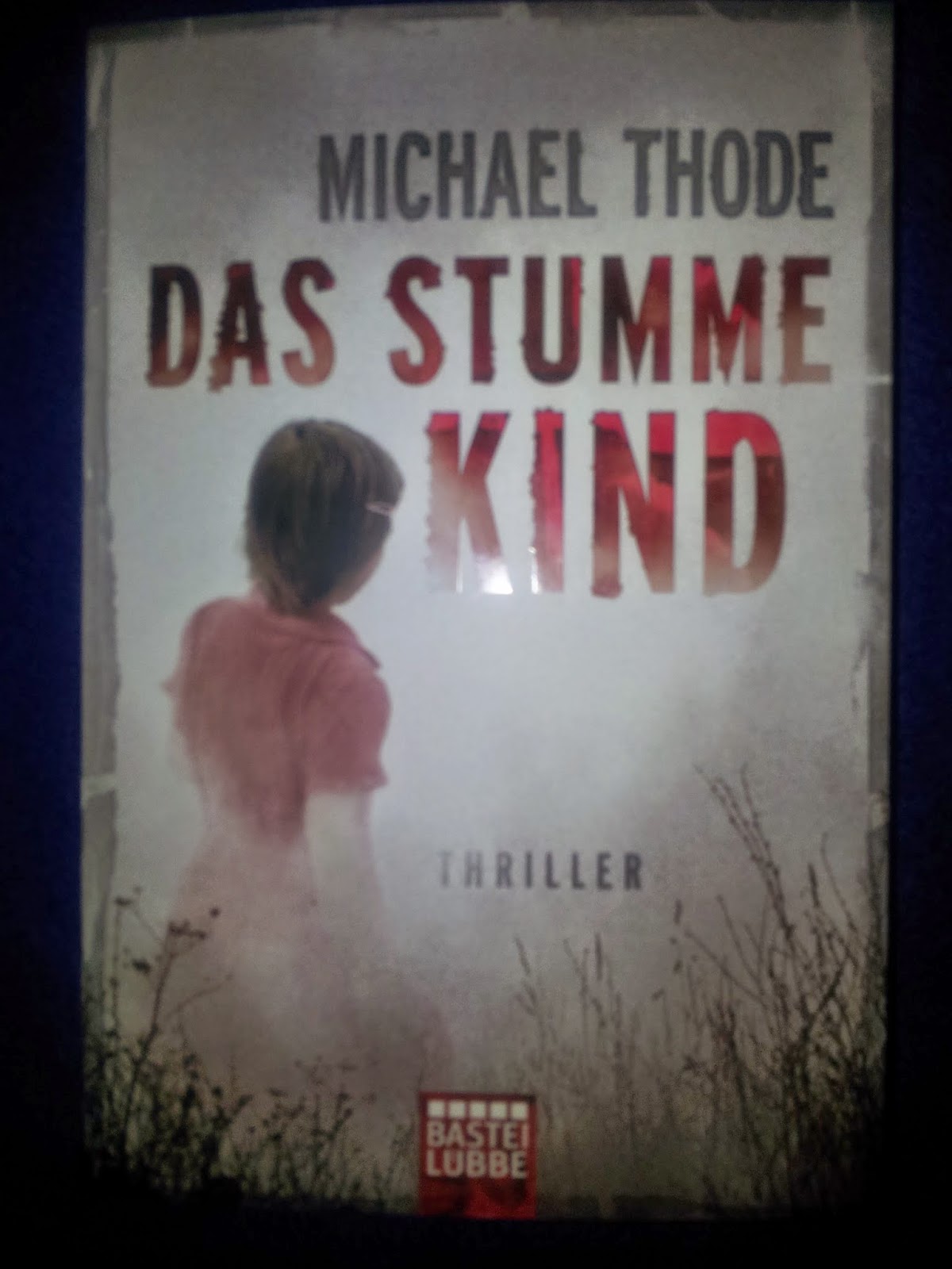 BunteBücherWelt: Das stumme Kind - Michael Thode