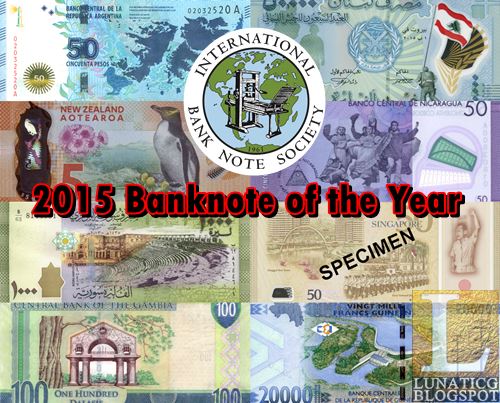 IBNS 2015 Banknote of the Year candidates | Lunaticg Coin