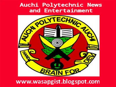 See the Various SCHOOLS/FACULTIES and DEPARTMENT in AUCHI POLYTECHNIC ...