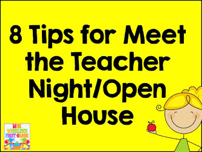 8 Tips for a Smooth Open House | Mrs. Wheeler's First Grade Tidbits ...