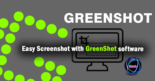 Easy Screenshot with GreenShot software | SBmade | New Data Of Technology