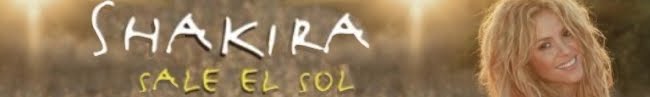 ::shakirafanatic:the fan experience::: 04/01/2011 - 05/01/2011