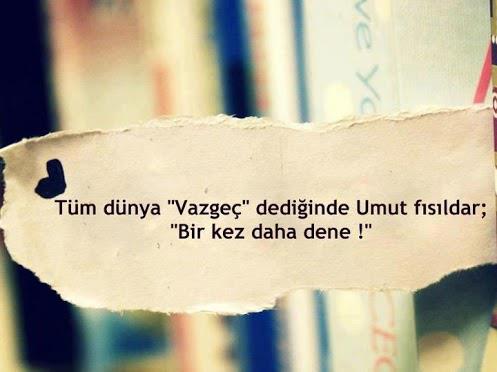 LEYLACICEK1971: UMUT ETMEK İÇİN..