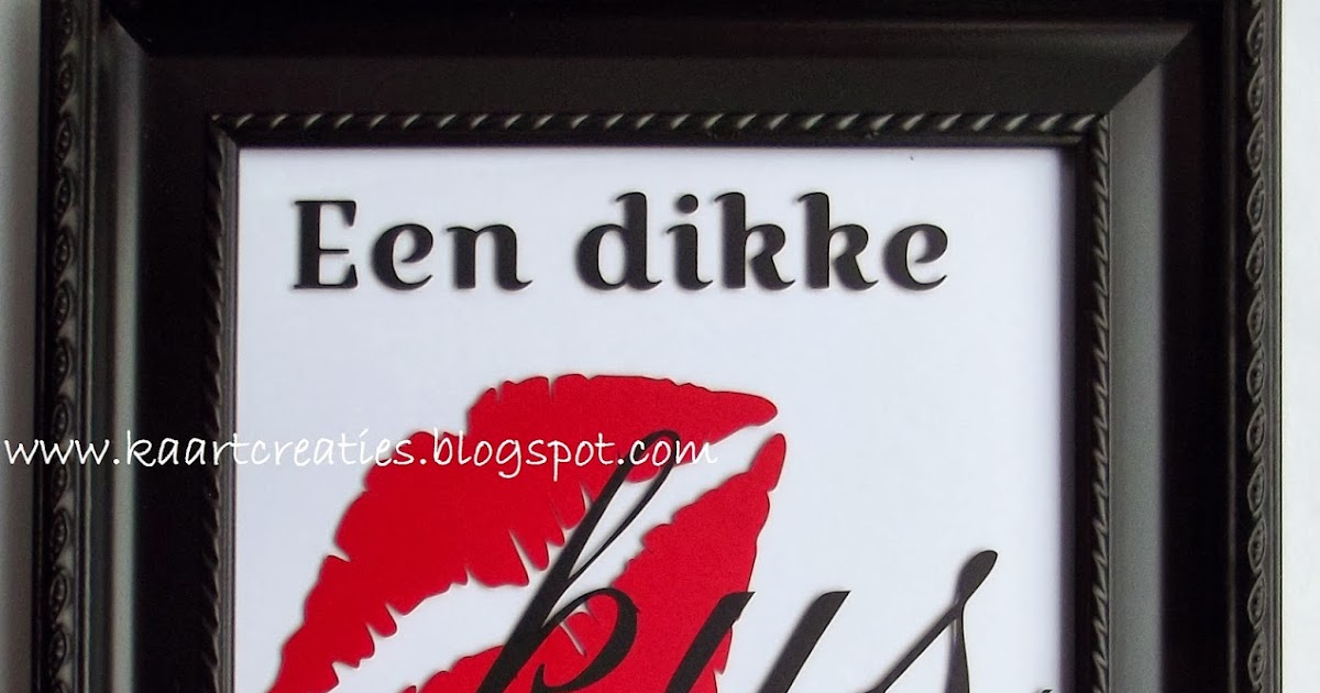 Kaartcreaties Een Dikke Kus Van Je Moeder