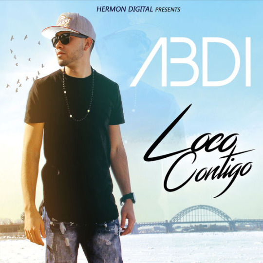 Descarga Lo Nuevo de Abadi Album “Loco Contigo” 2016 - Shantal ProductionS
