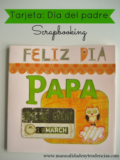 Manualidades y tendencias: Scrapbooking: Tarjeta del día del padre ...