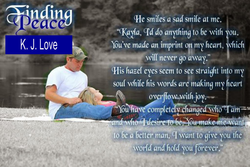 Finding Peace (Book 1 Finding Series) by K.J. Love | Goodreads