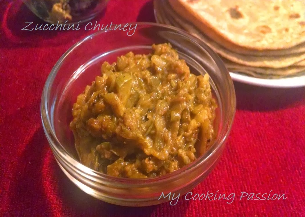 COOKING PASSION : Zucchini Chutney
