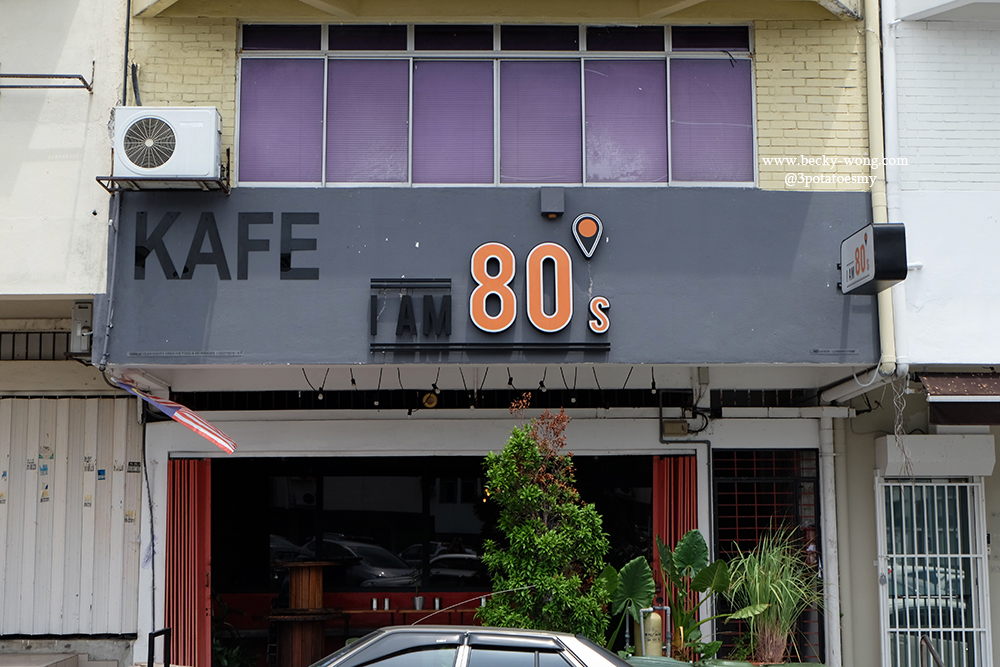 I Am 80's Cafe @ SS4C/5, Petaling Jaya | Becky-Wong