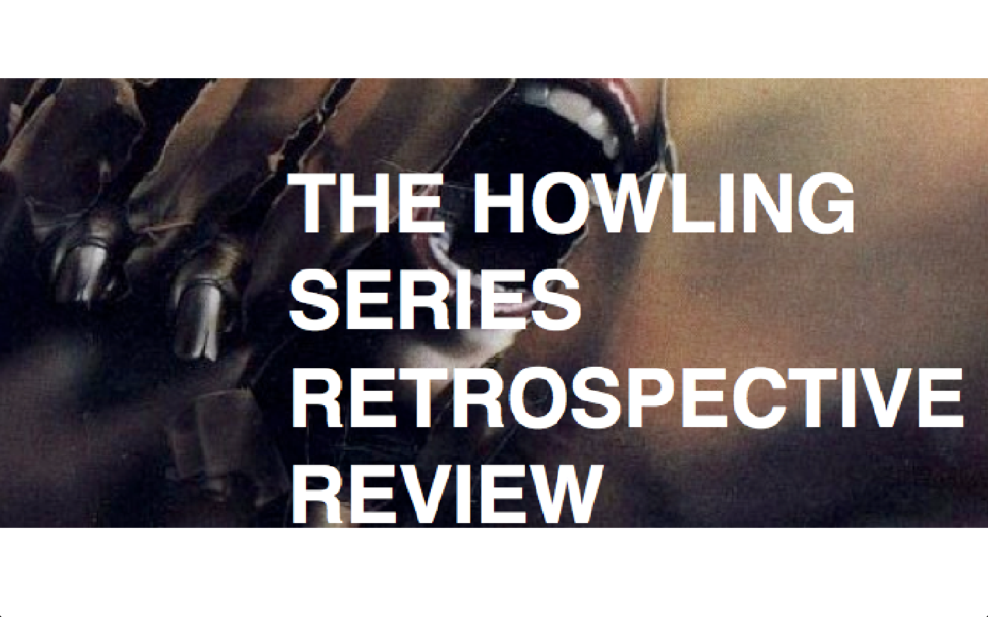 Squealing Tires on Dirt : Howling IV: The Original Nightmare