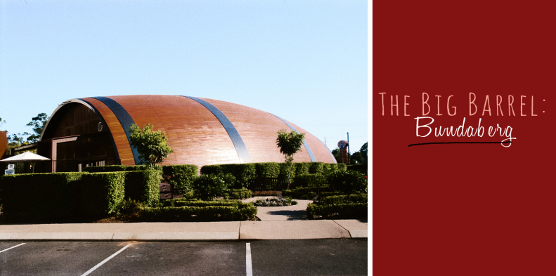 BIG THINGS OF OZ: Big Barrel – Bundaberg