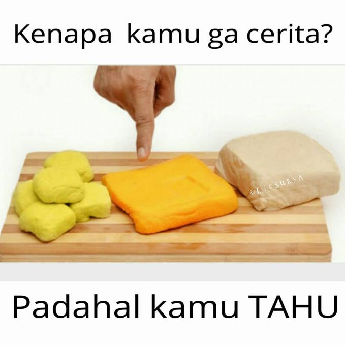40 Meme Lucu Makanan Tahu Dan Tempe - Meme Kocak Bikin Ngakak