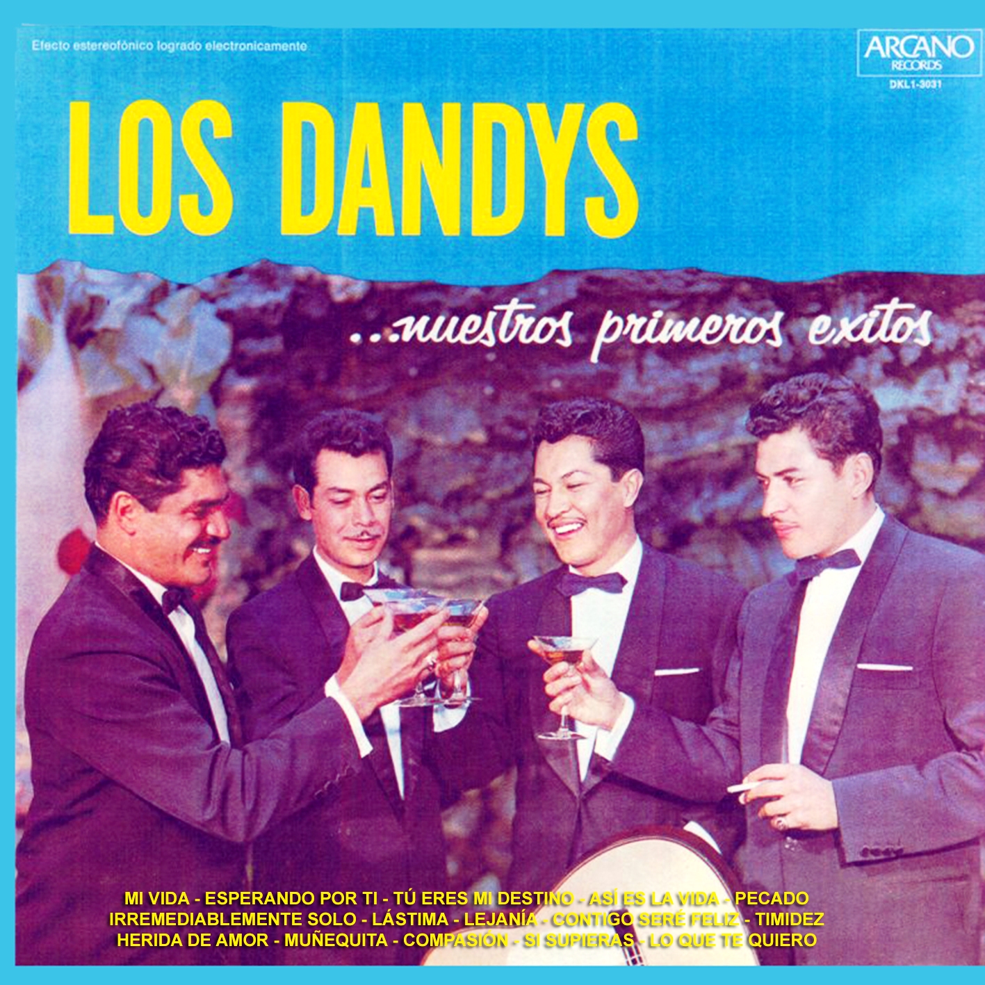 C A N G U L E I R O8: TRIO LOS DANDYS - NUESTROS PRIMEROS EXITOS