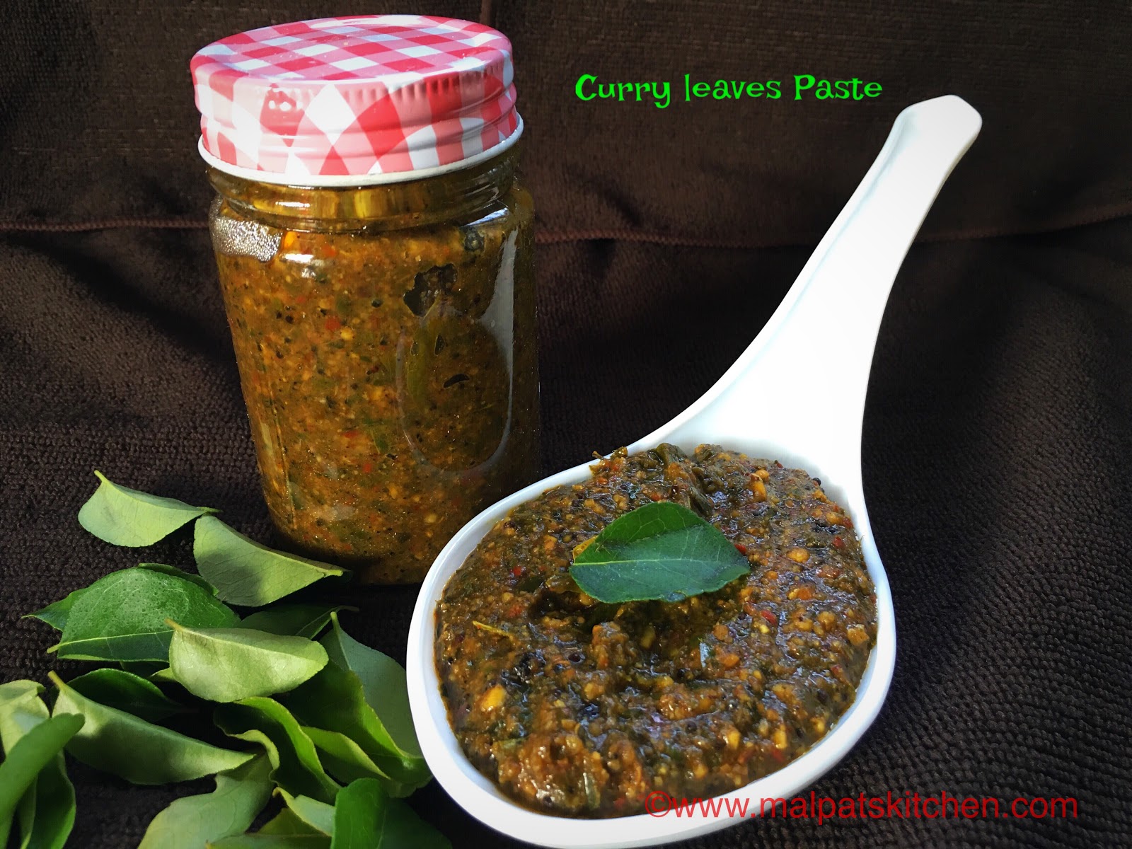 CURRY LEAVES PASTE/THOKKU, how to make curry leaves preserve ~ Malpats ...
