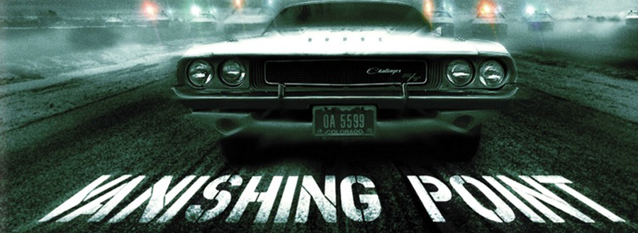 MONEY INTO LIGHT: VANISHING POINT (Richard C. Sarafian, 1971)