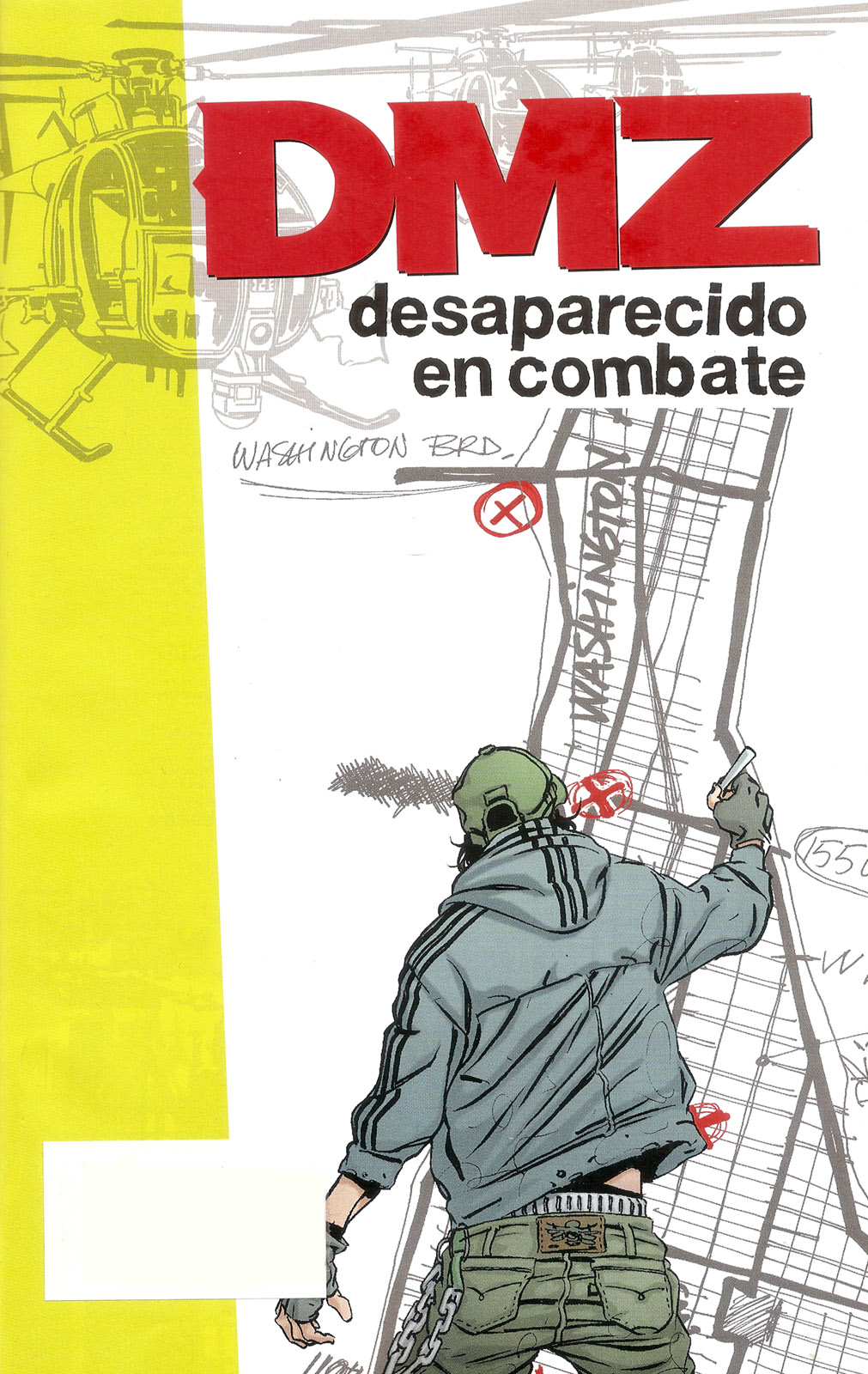 Galicia Comic: DMZ 9 - Desaparecido en combate