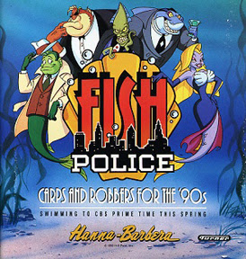 MUNDO HANNA-BARBERA: Fish Police
