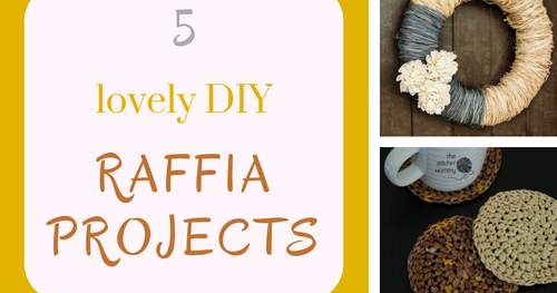 5 lovely DIY raffia projects |Keeping it Real