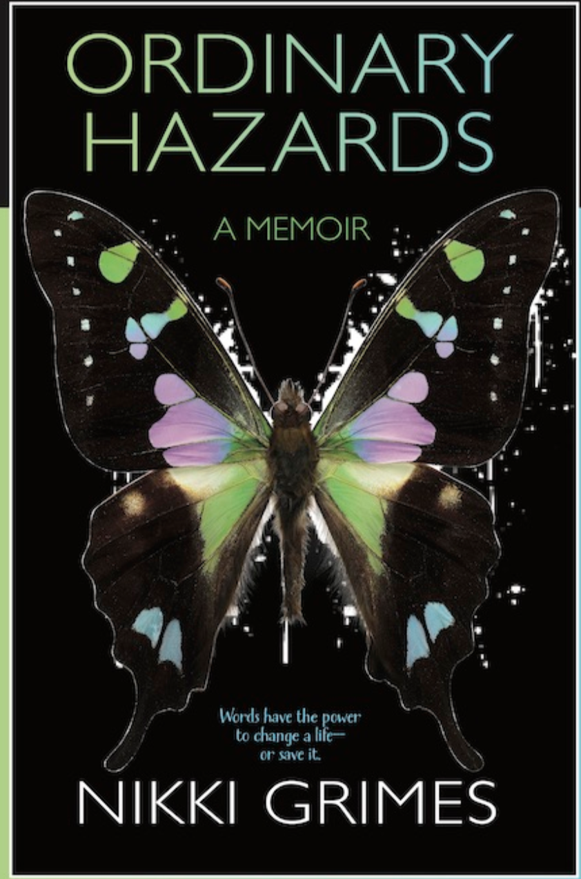 KISS THE BOOK: Ordinary Hazards : A Memoir by Nikki Grimes - HIGH