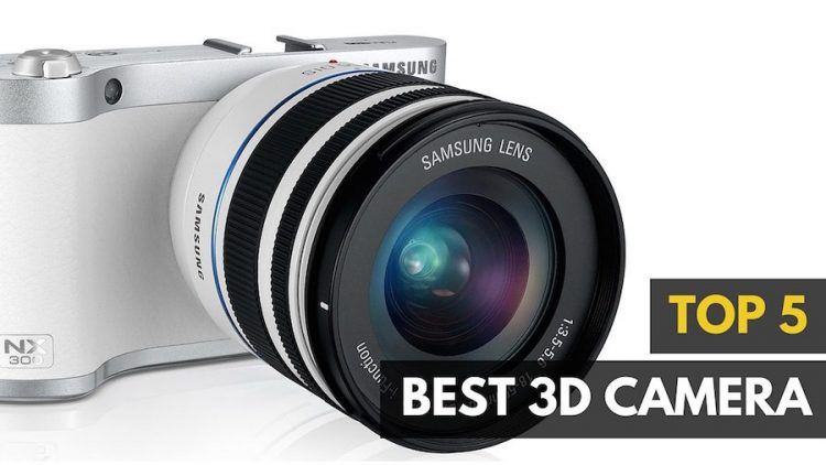 Best 3D Cameras for 2018 - Gadget Review