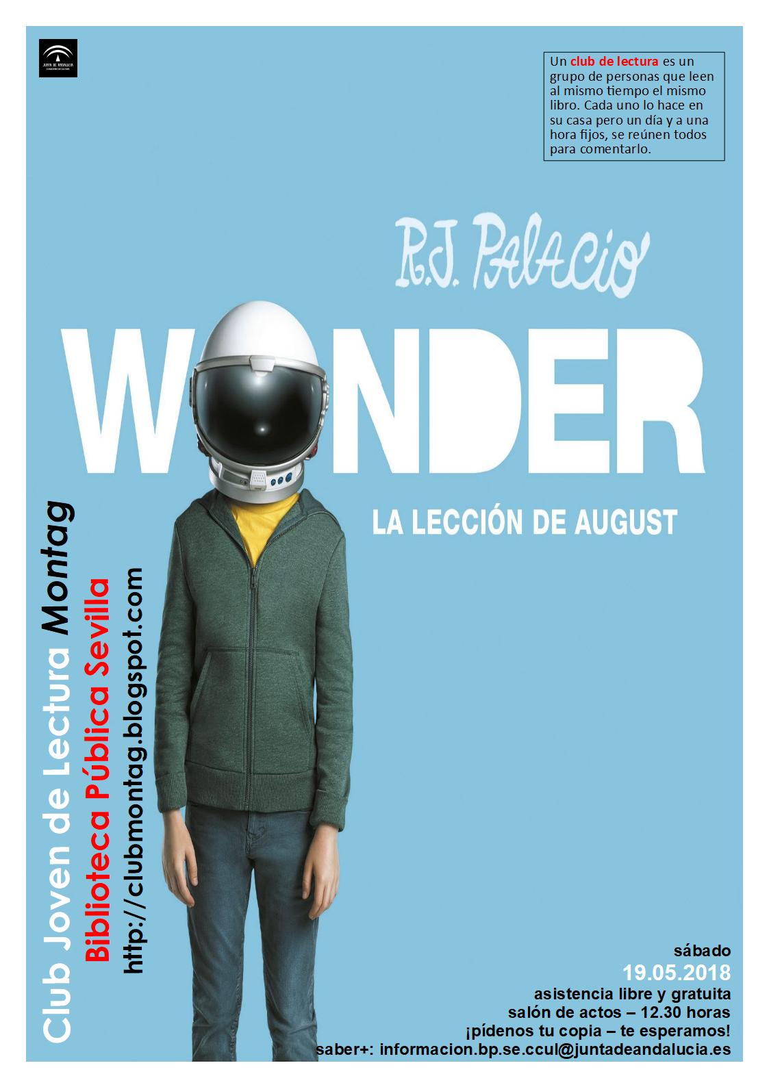 Club Joven de Lectura "Montag" Biblioteca Pública Sevilla: Wonder, la ...