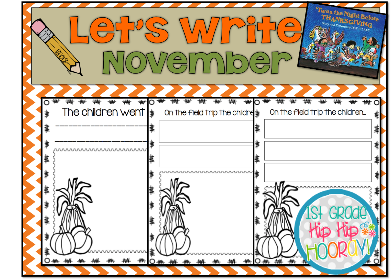 1st Grade Hip Hip Hooray!: Let's Write With a November Theme