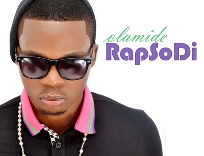 Prinze Hordmax' Weblog..!: OLAMIDE's DEBUT ALBUM { RAPSODI } DROPS 21st ...