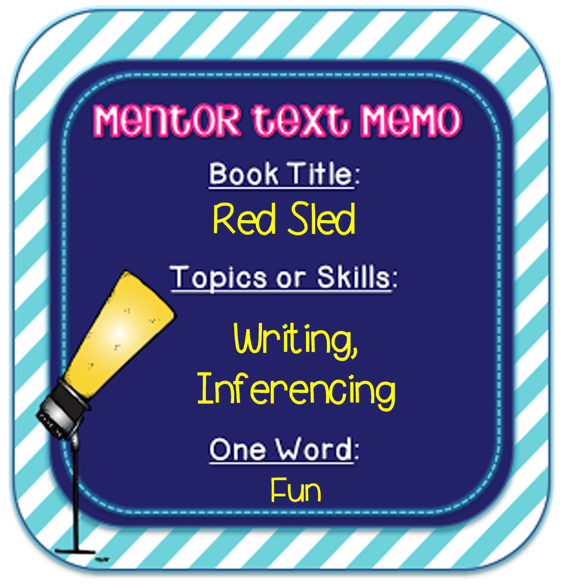 Collaboration Cuties: Red Sled {Language Arts Must Read Mentor Text}