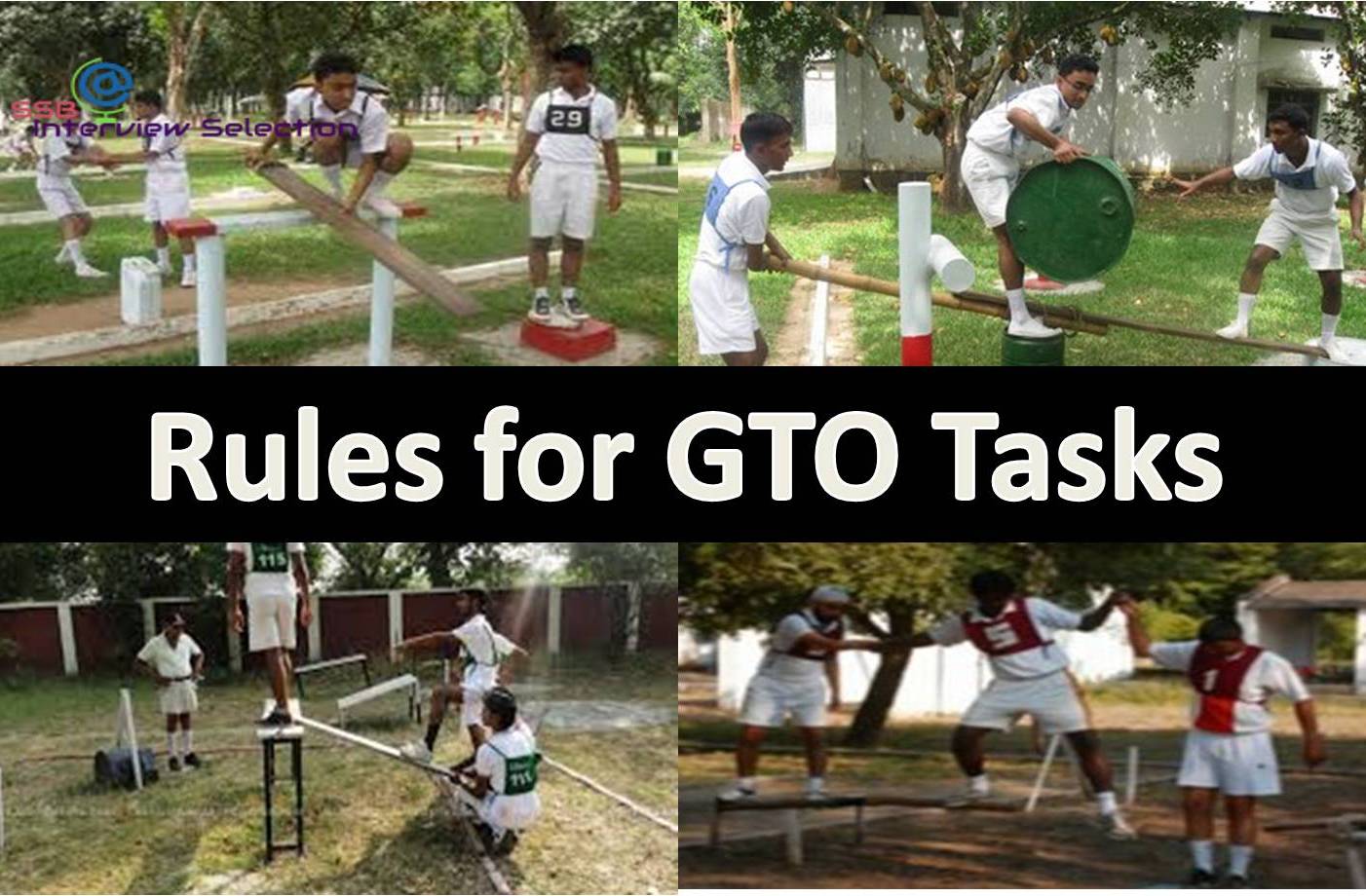 SSB Interview Selection: Rules for GTO Tasks In SSB Interview Test