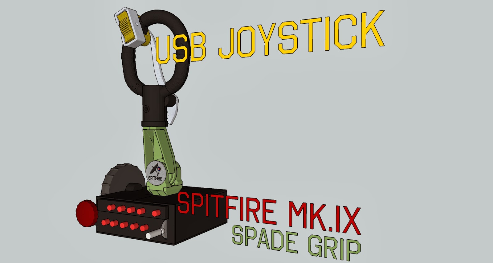 Spitfire spade grip joystick project: 2014