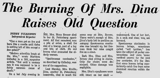 Report from the Florida Zone: Spontaneous Human Combustion