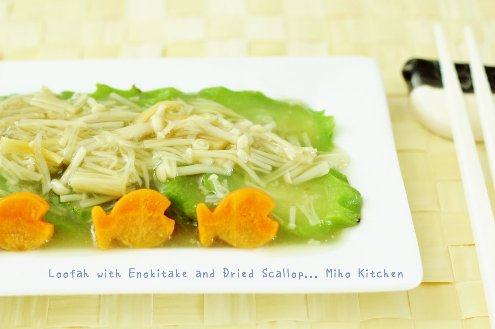 Miho Kitchen ★: Loofah with Enokitake and Dried Scallop