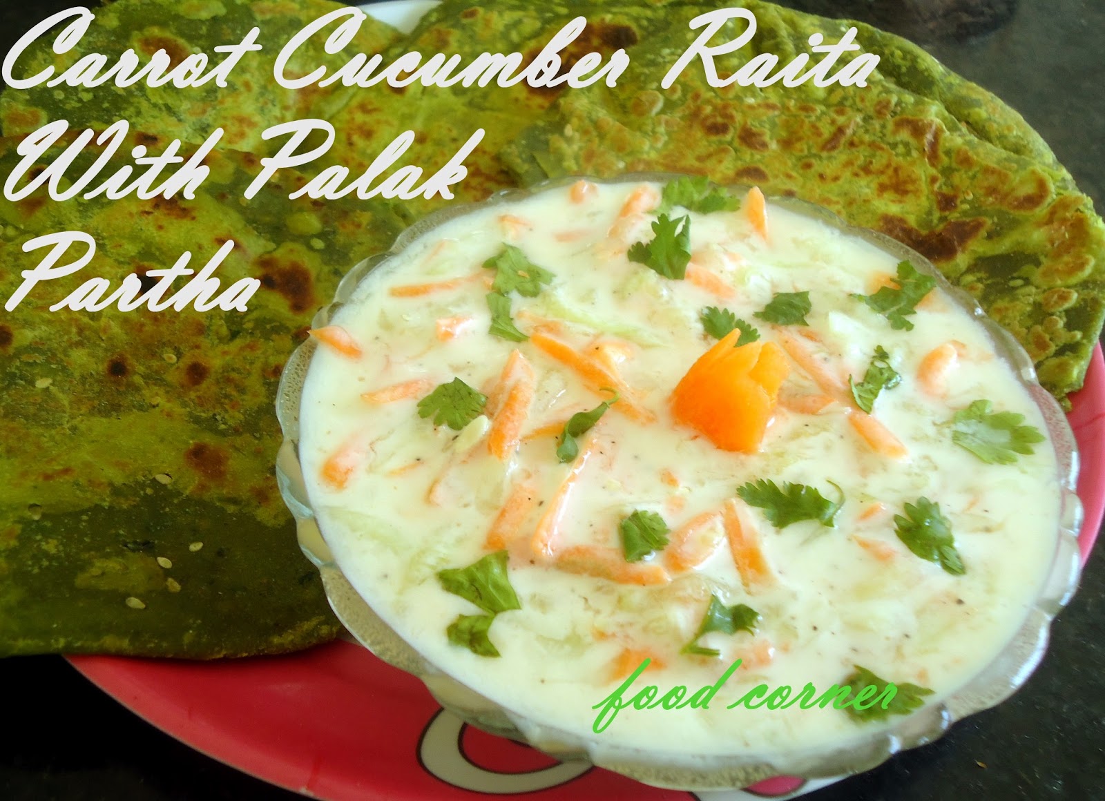 Carrot Cucumber Raita ~ Kiran's Food corner