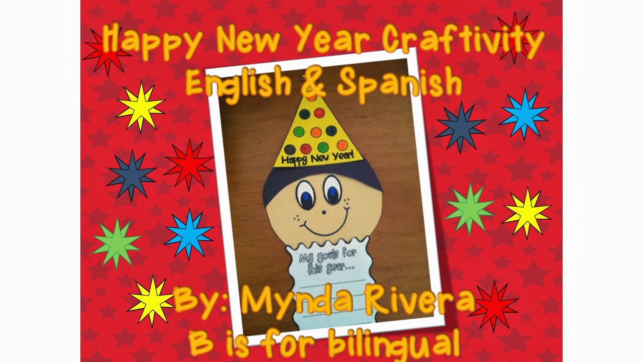 B is for Bilingual: Happy New Year Craftivity!