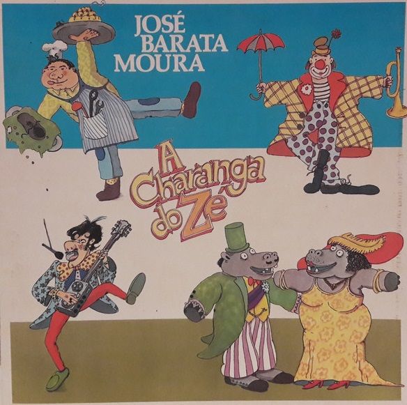 música dos portugueses : 27) José Barata Moura, A CHARANGA DO ZÉ (1981)