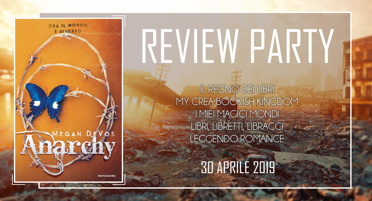 Libri, libretti, libracci: Recensione (Review Party) | Anarchy - Megan ...