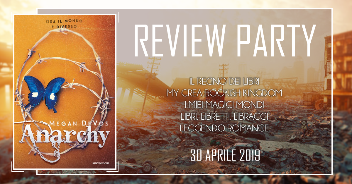 Libri, libretti, libracci: Recensione (Review Party) | Anarchy - Megan ...