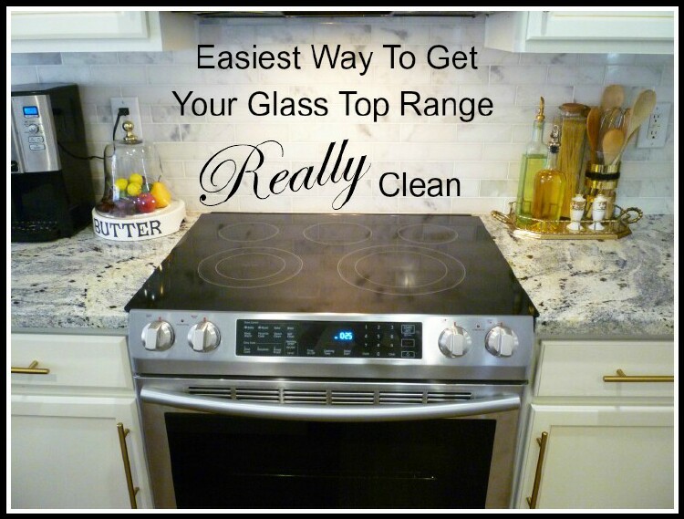 Easiest Way To Get Your Glass Top Range Really Clean - A Stroll Thru Life