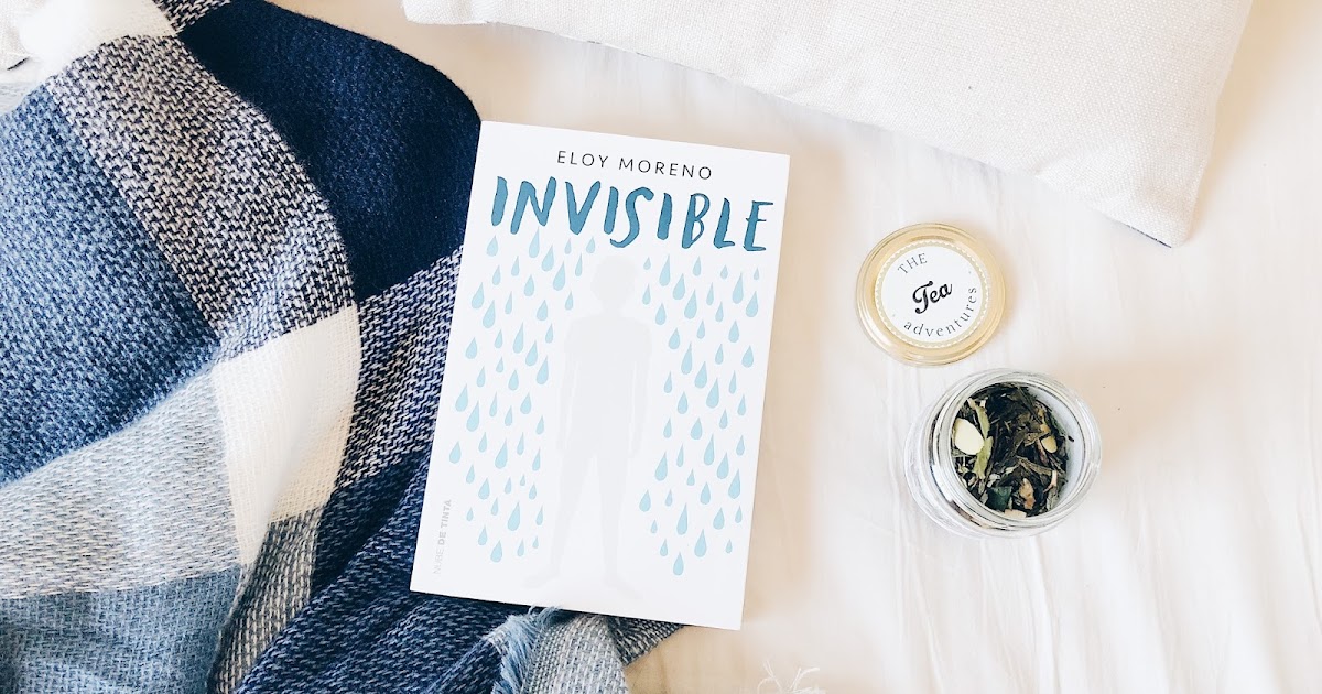 Invisible - Eloy Moreno | Dreamer and Reader