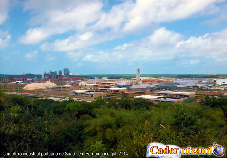 Cadernizando: O complexo industrial portuário de Suape