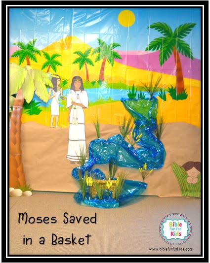 Bible Fun For Kids: VBS: 1. Moses Saved in a Basket