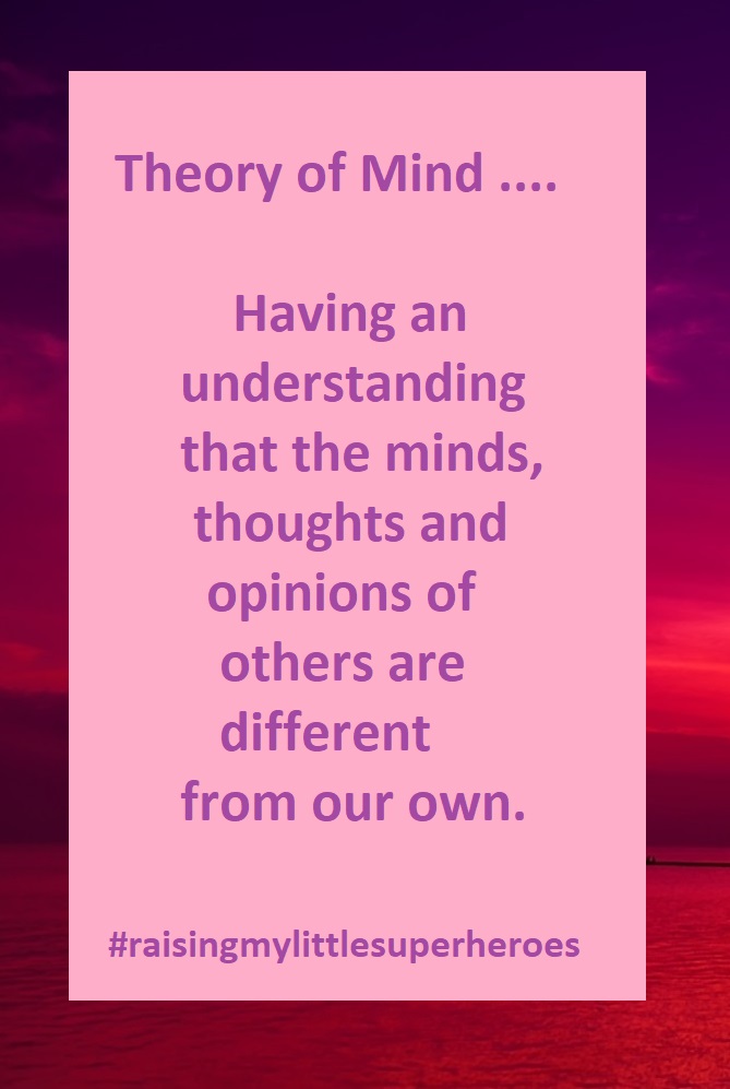 Raising My Little Superheroes : Theory of Mind and Autism